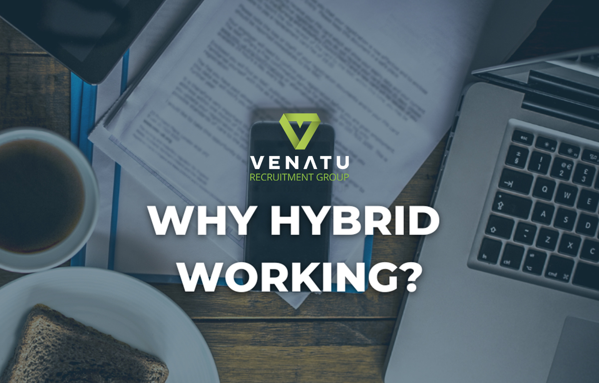 Why Hybrid Working?
